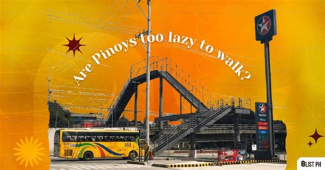 Internet Debates Are Pinoys Too Lazy To Walk 8list Ph