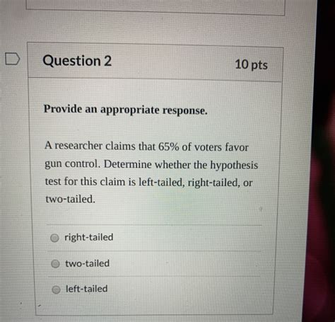 Solved Question 2 10 Pts Provide An Appropriate Response A
