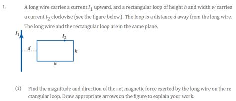 Solved 1 Along Wire Carries A Current 1 Upward And A Chegg