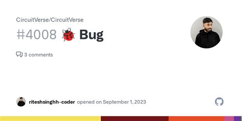 🐞 Bug · Issue 4008 · Circuitversecircuitverse · Github