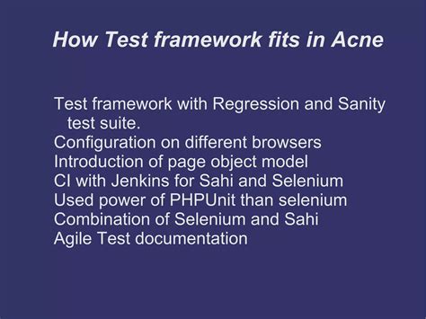 Test Framework For Acne Selenium Sahi Ppt