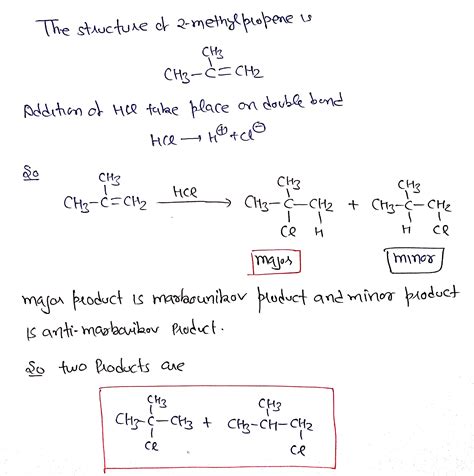 Solved Reaction Of Methylpropene With HCl Might In Principle Lead