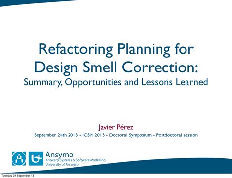 Refactoring Planning For Design Smell Correction Summary Opportunities And Lessons Learned