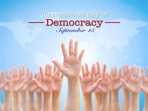 15 De Septiembre Día Internacional De La Democracia ⋆ Savol Javobcom
