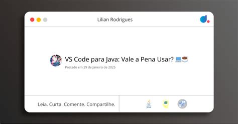 VS Code Para Java Vale A Pena Usar Lilian Rodrigues Java POO
