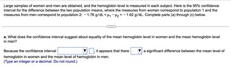 Solved Large Samples Of Women And Men Are Obtained And The Chegg Com