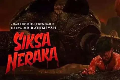 Sinopsis Dan Daftar Pemain Film Siksa Neraka Film Horor Yang Tayang Mulai Kamis 14 Desember
