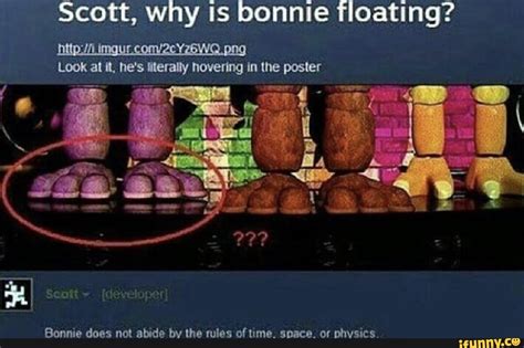 Scott Why Is Bonnie Floating Imgur Png Look At It He S Literally