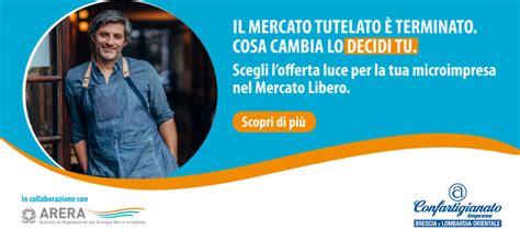 Energia il mercato tutelato per la tua impresa è terminato Cosa cambia lo decidi tu