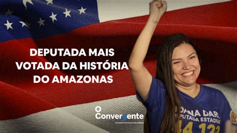Deputada Joana Darc entra para a história política do Amazonas após ser