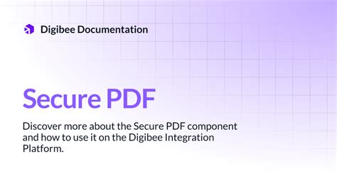 secure pdf digibee documentation