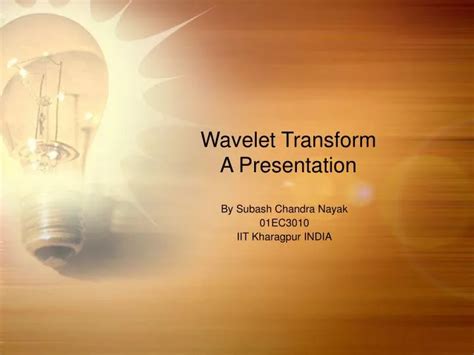 Ppt Wavelet Transform A Presentation Powerpoint Presentation Free