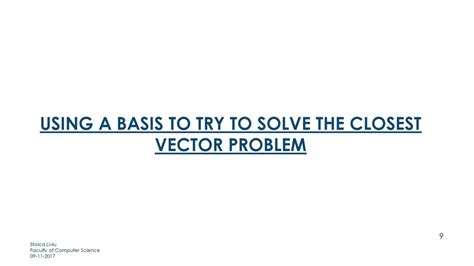 Lattices Svp And Cvp Lll Algorithm Application In Cryptography Ppt