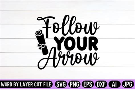 Follow Your Arrow Svg Design Graphic By Svg Artfibers · Creative Fabrica