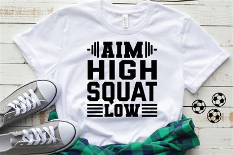 Aim High Squat Low Svg Graphic By Smart Design · Creative Fabrica