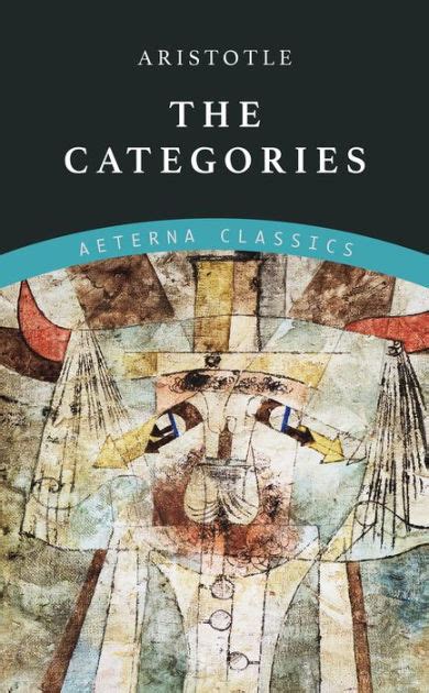 The Categories By Aristotle Paperback Barnes And Noble®