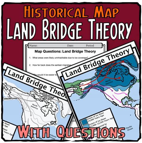 Early Human Migration Land Bridge Theory Map Activity With Questions