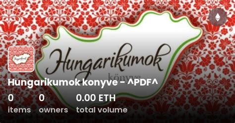 Hungarikumok Konyve Pdf Collection Opensea