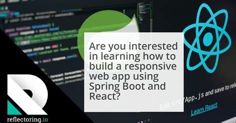 React Jobs On Linkedin How To Build Responsive Web Apps With Spring Boot And React A
