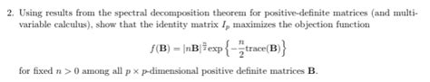 2 Using Results From The Spectral Decomposition
