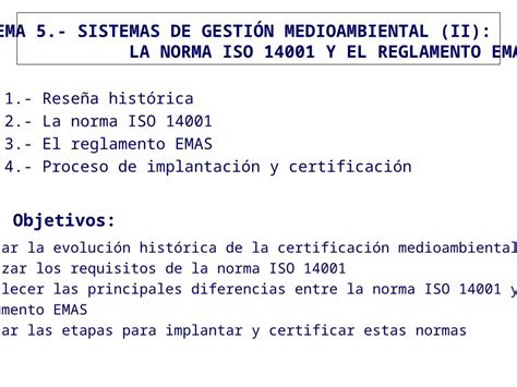Ppt Tema 5 Sistemas De GestiÓn Medioambiental Ii La Norma Iso