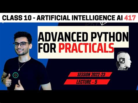mastering advanced python for class 10 ai practicals galaxy ai