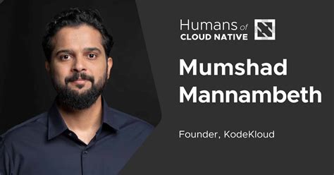 Mumshad Mannambeth Learning Through Teaching Cncf