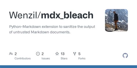 Github Wenzilmdxbleach Python Markdown Extension To Sanitize The