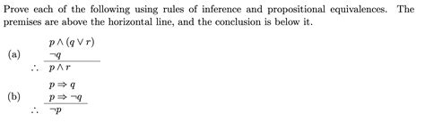 Solved Prove Each Of The Following Using Rules Of Inference Chegg
