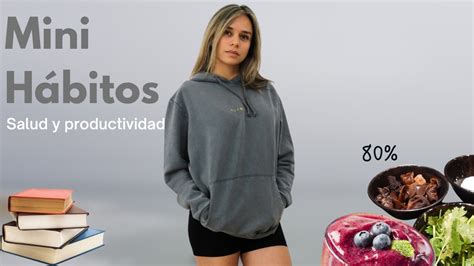 12 HÁBITOS SALUDABLES QUE CAMBIARON MI VIDA YouTube