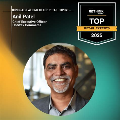 Retail Retailnews Retailrethink Anil Patel 37 Comments