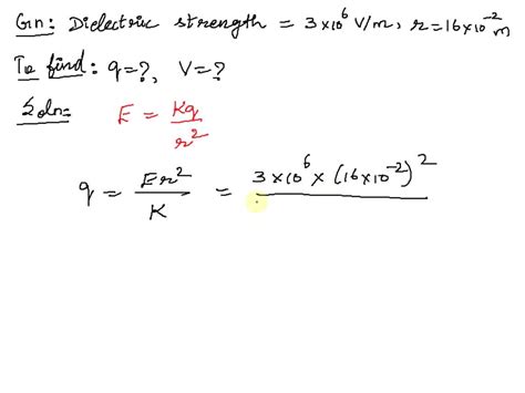 solved find the maximum net charge that can be placed on a spherical