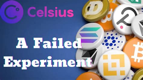 Celsius Crypto A Failed Experiment