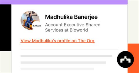 Madhulika Banerjee Account Executive Shared Services At Bioworld