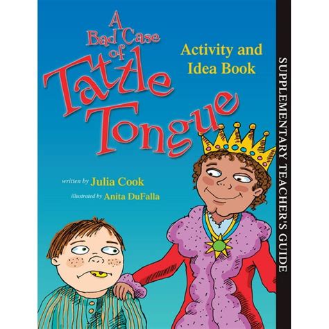 A Bad Case Of Tattle Tongue Activity And Idea Book Paperback