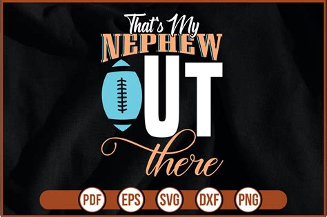 Thats My Nephew Out There Gráfico Por Dapiysvg07 · Creative Fabrica