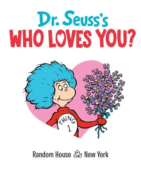 Dr Seusss Who Loves You By Dr Seuss 9780593648360 Brightly Shop