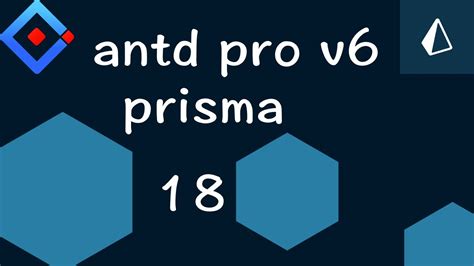 Umi v4 Ant Desgin Pro v6 prisma 企业级后台系统玩透视频教程 18 前端增删改查之列表页 part 1