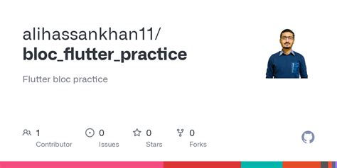 GitHub Alihassankhan Bloc Flutter Practice Flutter Bloc Practice