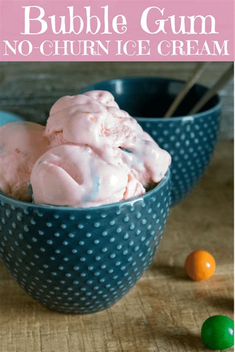 Bubble Gum No Churn Ice Cream Easy No Churn Ice Cream Recipe All She Cooks