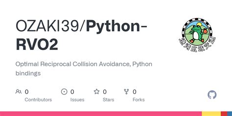 Github Ozaki39python Rvo2 Optimal Reciprocal Collision Avoidance