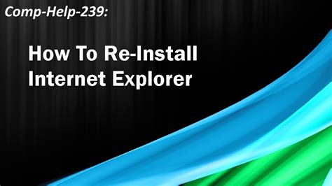 To Install Internet Explorer Windows 11 Enable Internet Explorer Mode