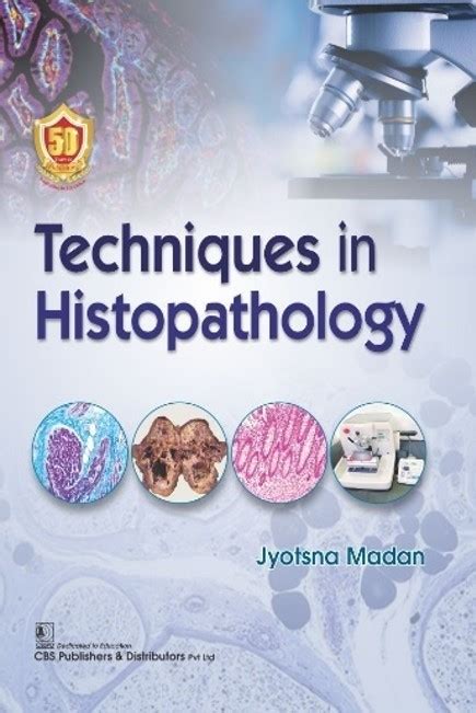 Techniques In Histopathology