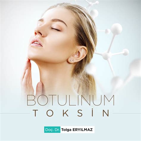 Botulinum Toksin Enjeksiyon Uygulamaları Ankara Doç Dr Tolga Eryılmaz