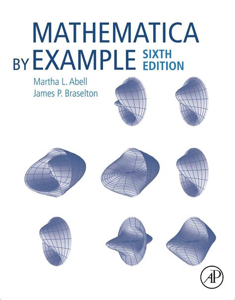 Mathematica By Example Abell Martha L Braselton James P