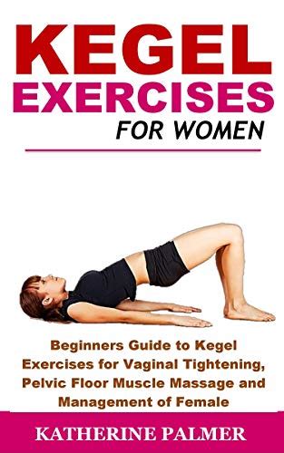 The 10 Best Kegel Exercises For 2022 Recommended By An Expert Cce Review