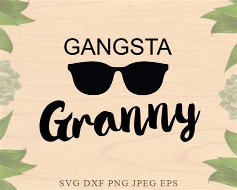 Gangsta Oma Svg Grandmother Svg Grandma Svg Nana Svg Christmas Etsy