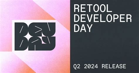 Retool Blog Recap Retools Q2 Developer Day