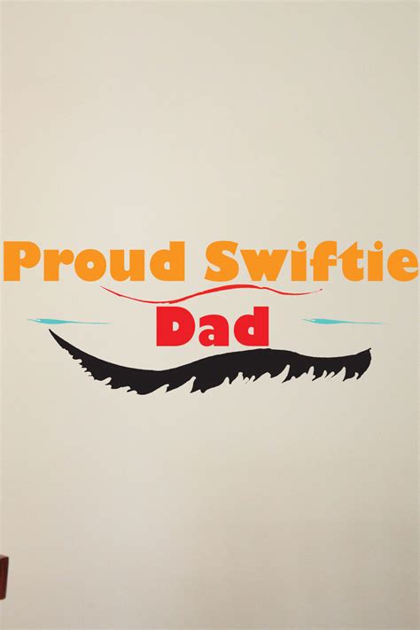 Proud Swiftie Dad Masterbundles