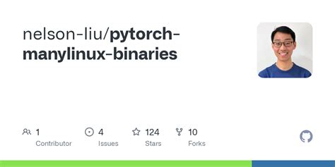 releases · nelson liu pytorch manylinux binaries · github